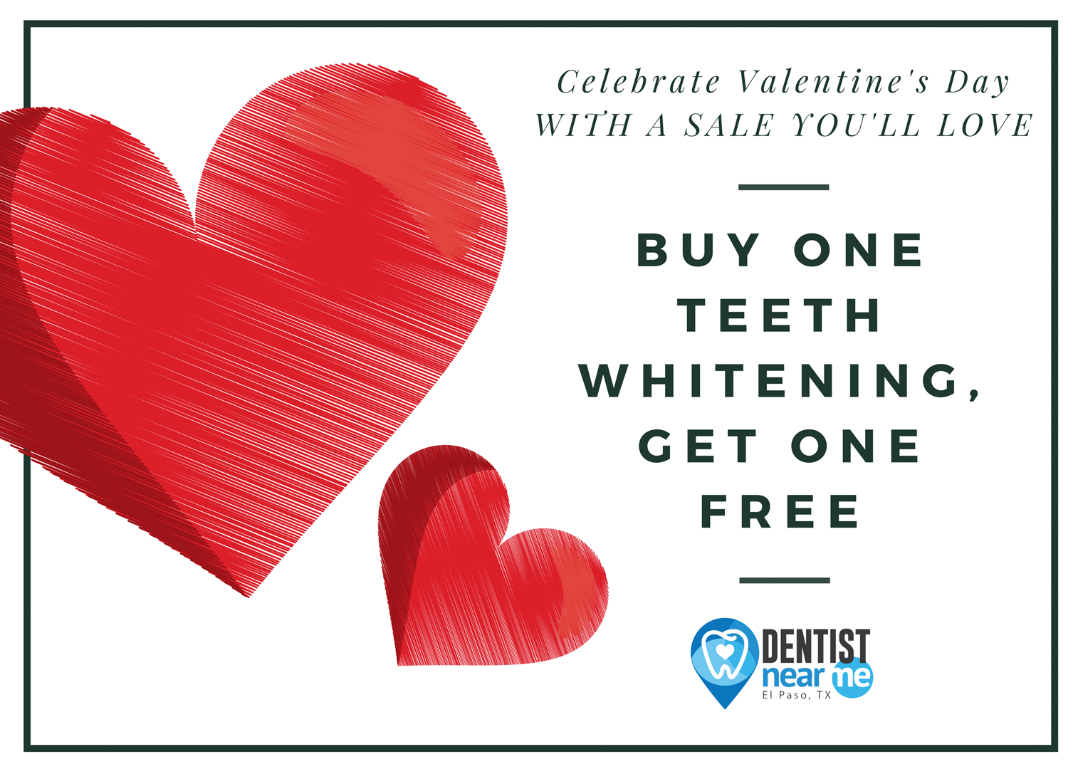 Valentine's Day Special: 2 for 1 In-Office Professional Teeth Whitening ...